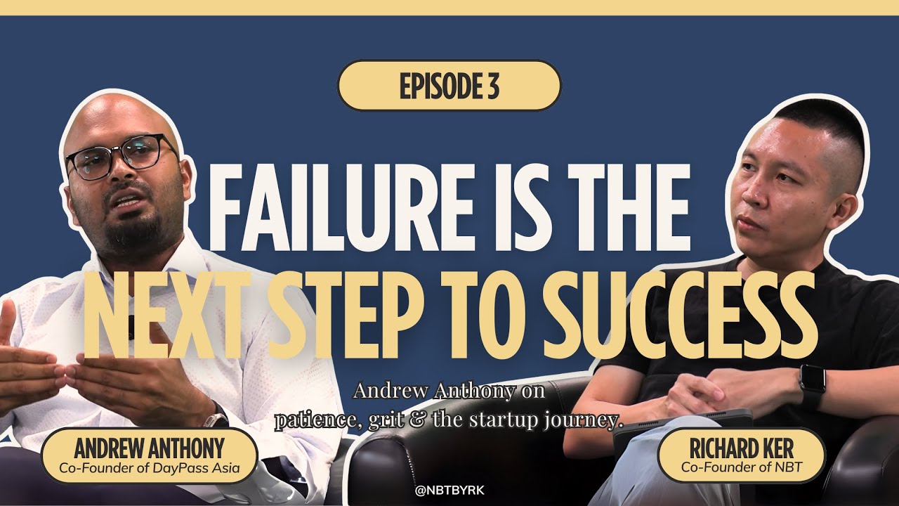 Ep 3: Building DayPass Asia: Andrew Anthony on Rejection, Resilience ...