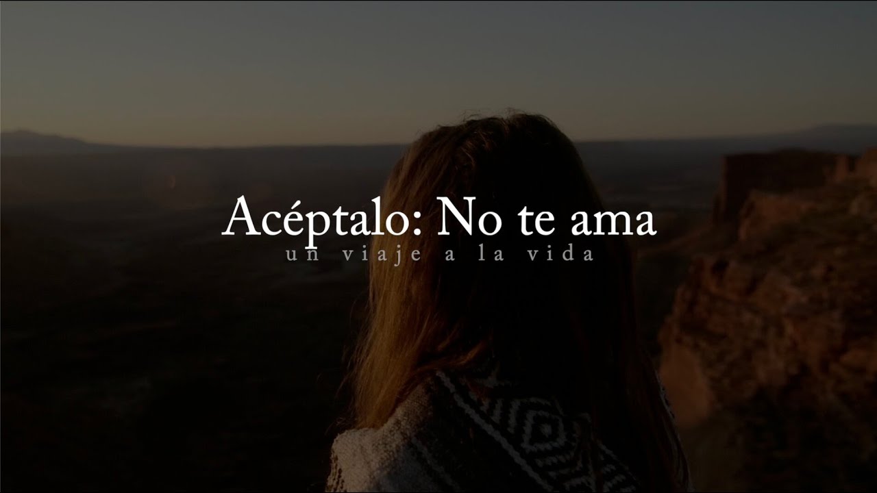 Autoestima | No te mientas: ya no te ama. - YouTube