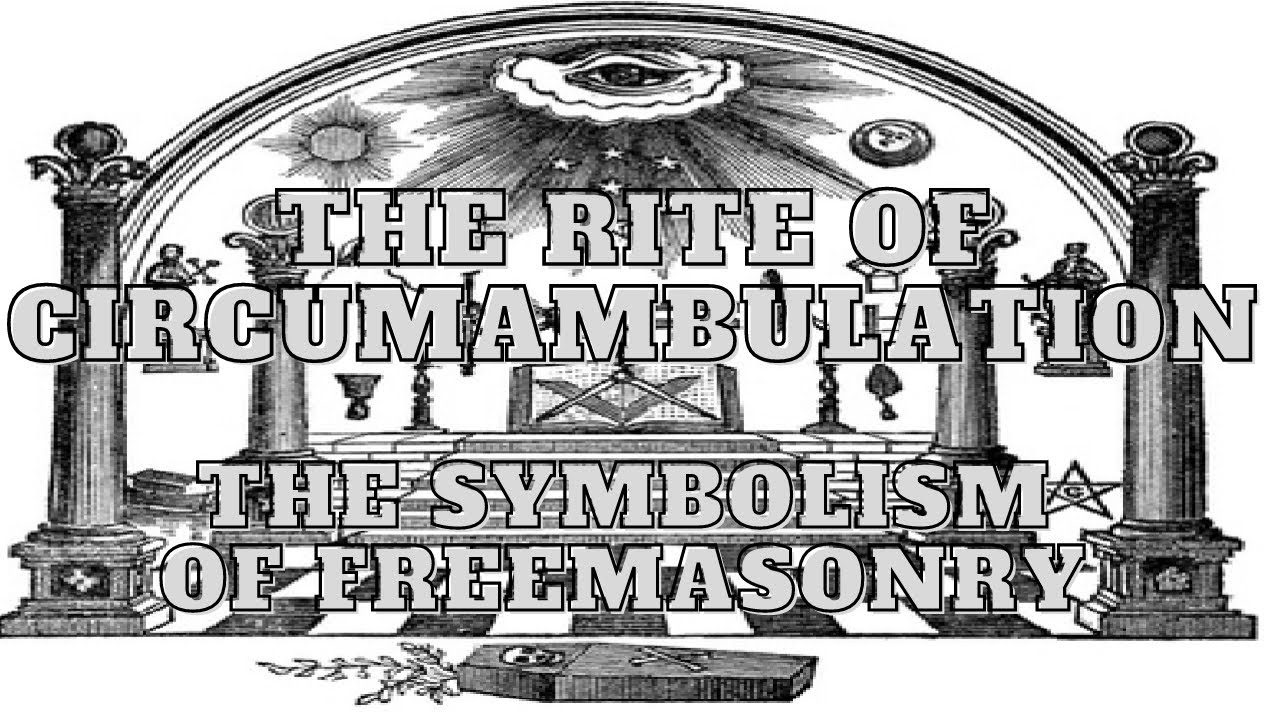 The Rite of Circumambulation: The Symbolism Of Freemasonry by Albert G ...