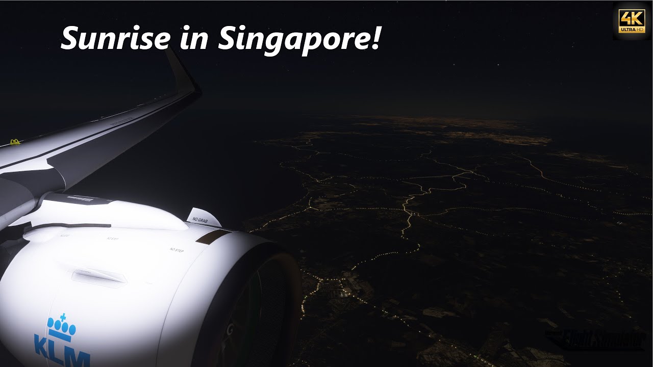 Microsoft Flight Simulator 2020 | LOVELY Sunrise in Singapore in 4K ...