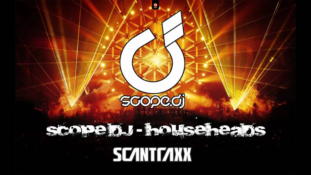 Scope Dj - Househeads (HD) - YouTube