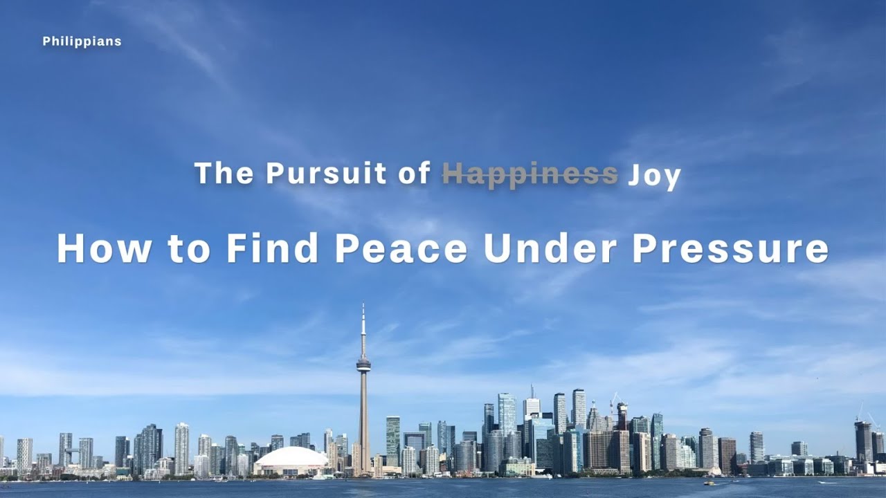 The Pursuit of Joy//How To Find Peace Under Pressure//Aug. 10th...10 ...