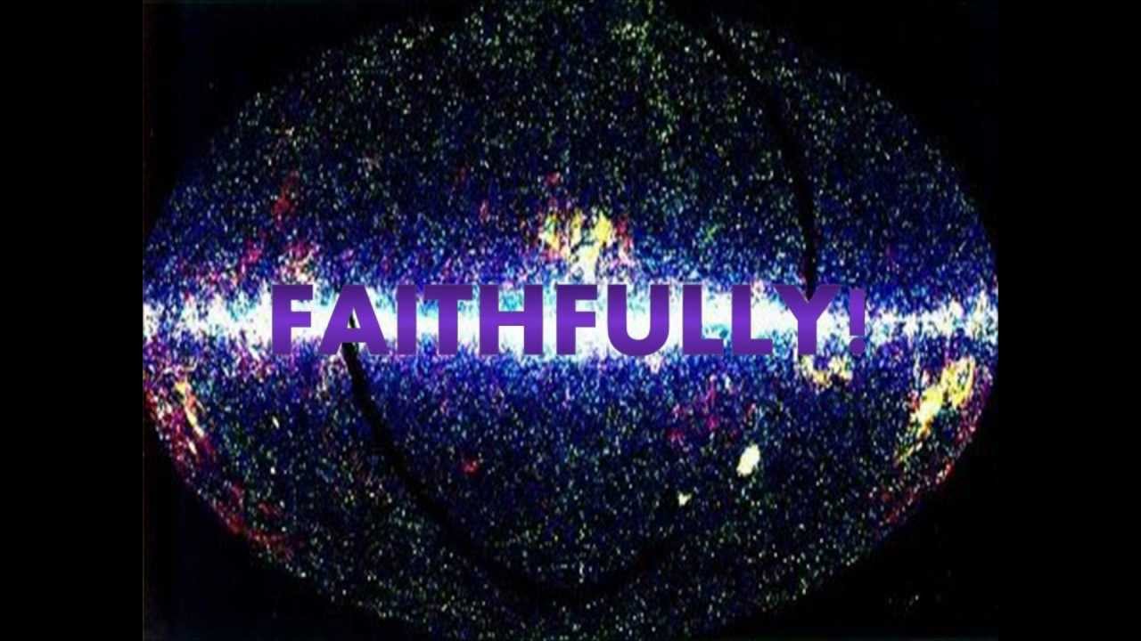 Faithfully- Journey- Lyrics - YouTube