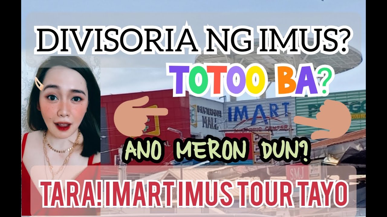 DIVISORIA NG IMUS? || ANO NGA BA ANG MERON SA IMART? || MURANG BILIHIN ...