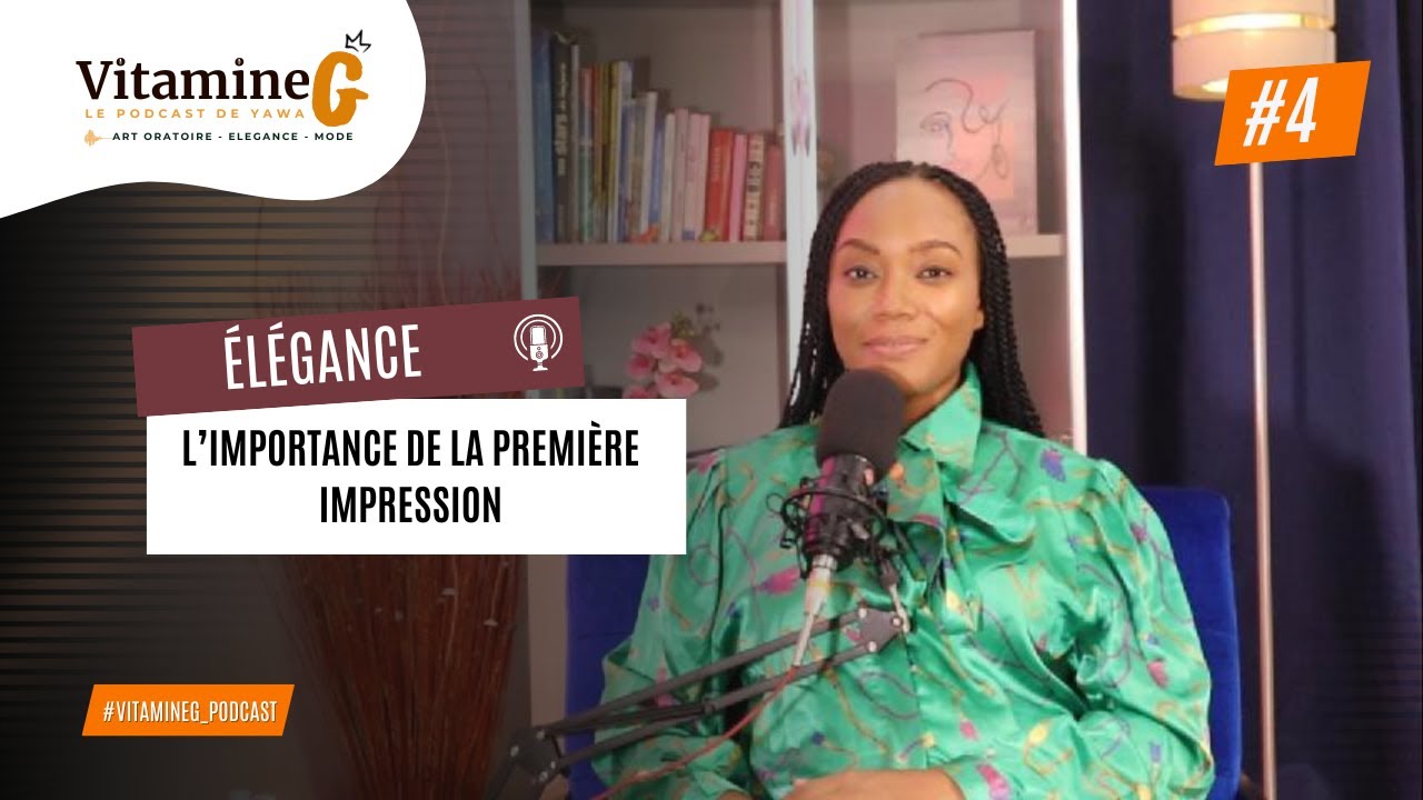 L' importance de la première impression | Vitamine G Ep.4 - YouTube