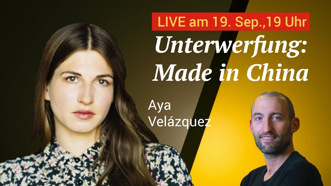 "Unterwerfung: Made in China", Aya Velázquez - YouTube