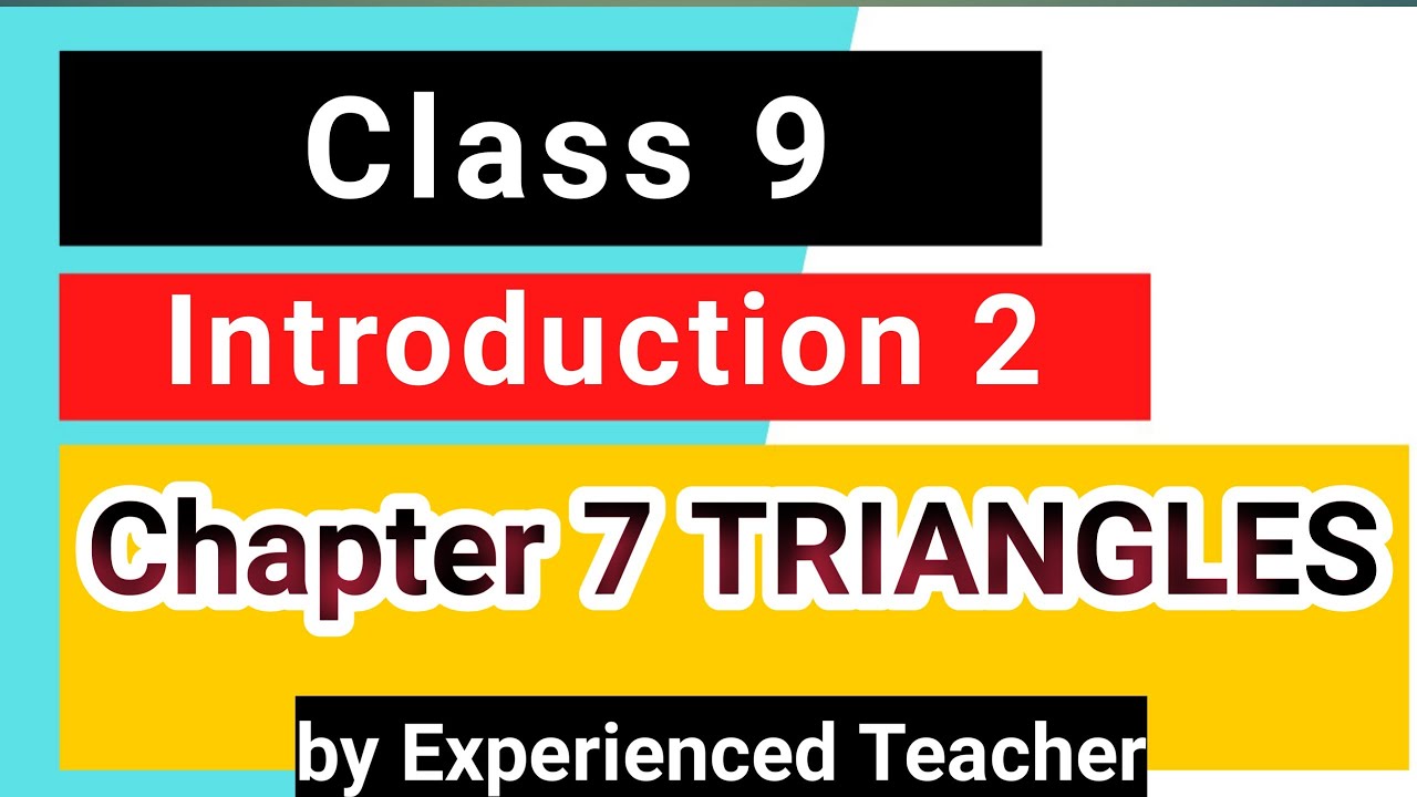 Introduction to triangles class 9 part 2 | triangles class 9 CBSE ...