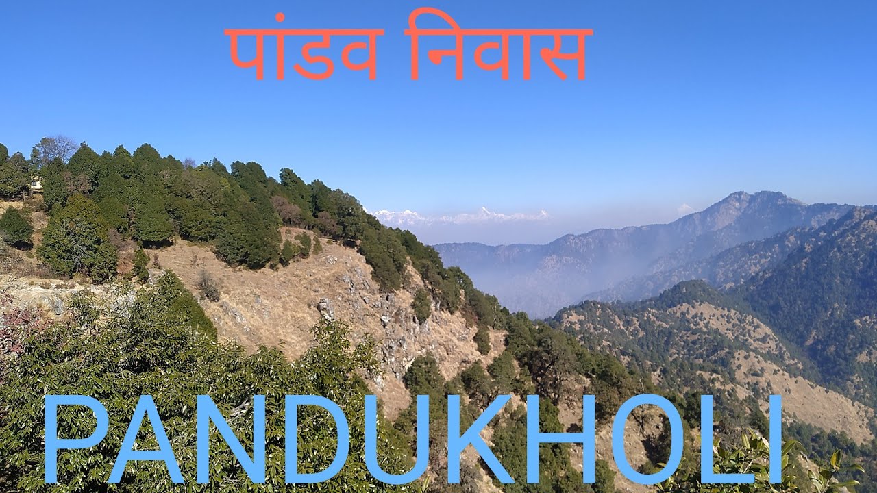 Pandukholi Uttarakhand - YouTube