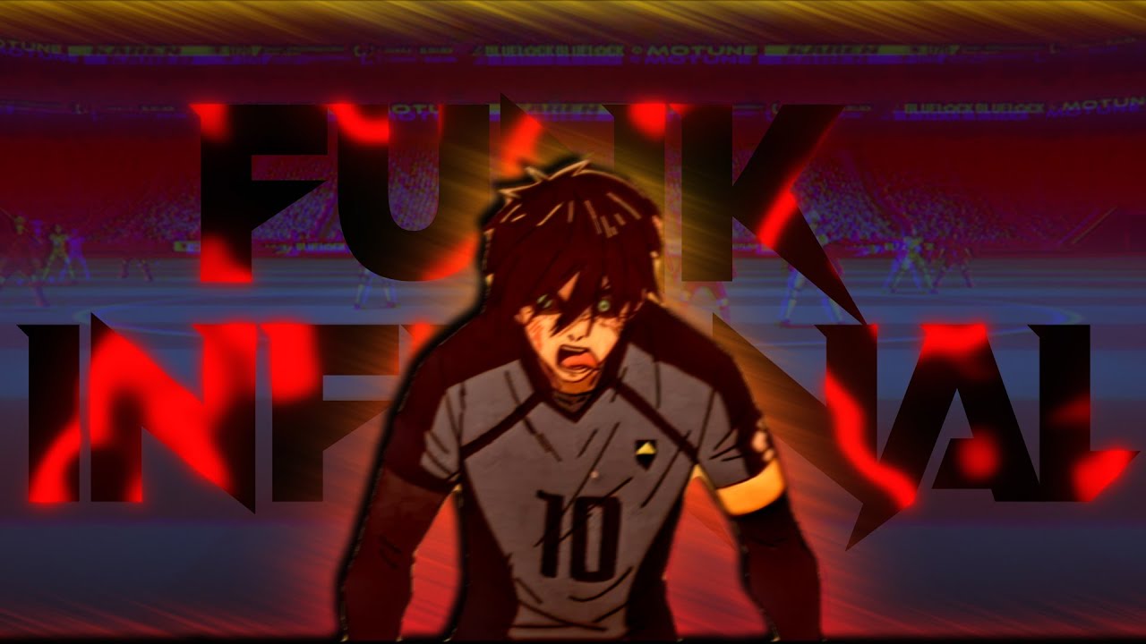 blue lock s2 edit - funk internal - YouTube