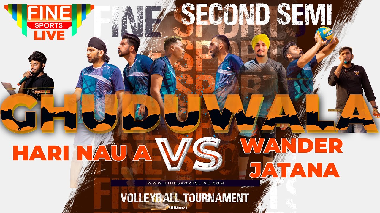SECOND SEMI || WANDER JATANA vs HARI NAU A || FINESPORTS || - YouTube