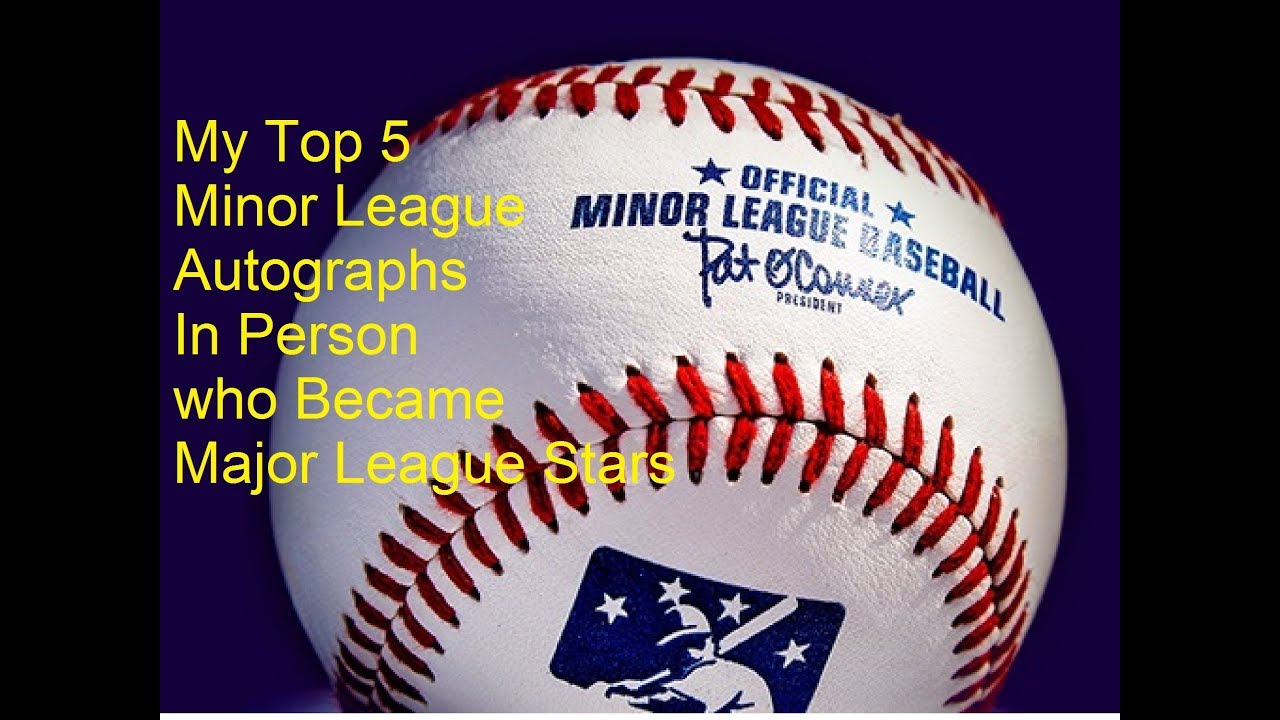 Autograph Tips And Discussion: My Top 5 In Person (IP) Minor League ...