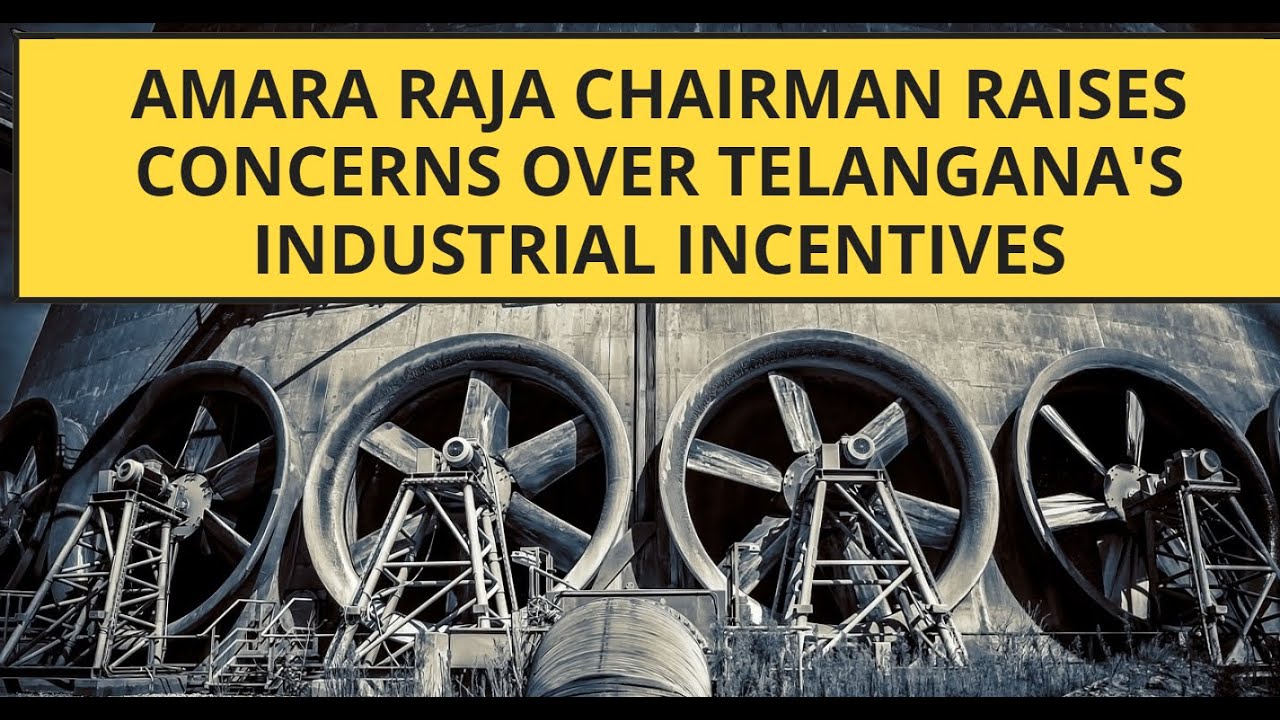 Amara Raja Chairman Raises Concerns Over - YouTube