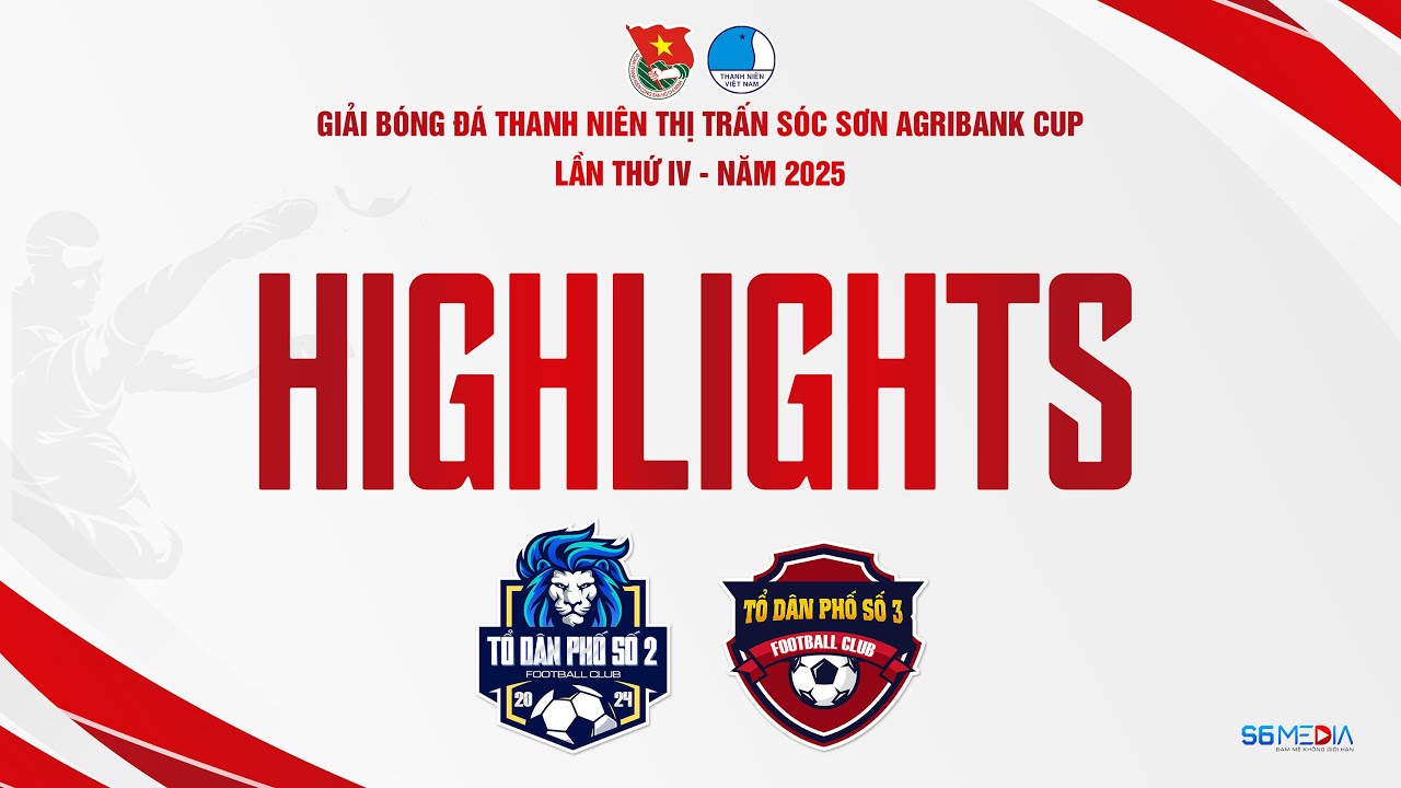 HIGHLIGHTS: FC TDP SỐ 2 🆚 FC TDP SỐ 3 | CHUNG KẾT GIẢI BÓNG ĐÁ THỊ TRẤN ...