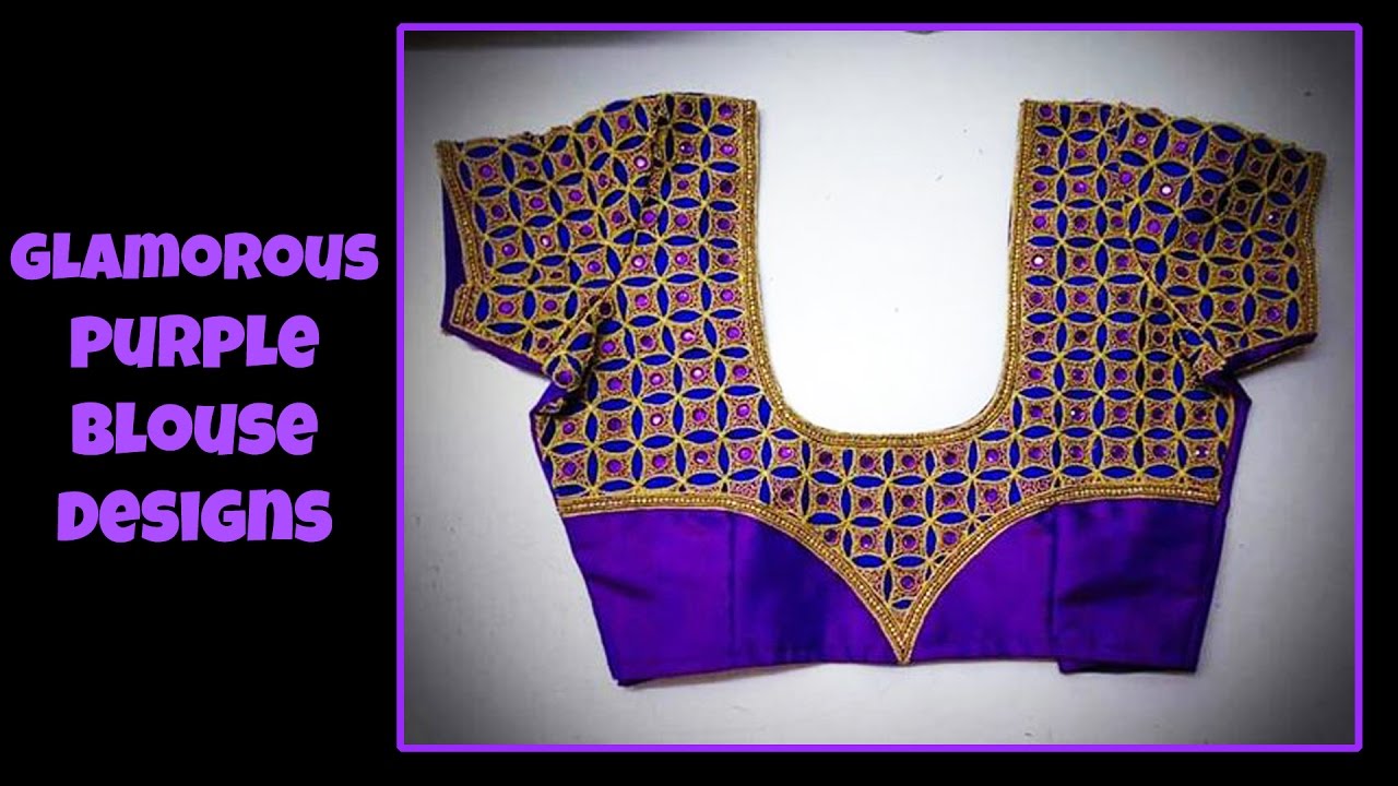 Glamorous Purple Blouse Designs - YouTube