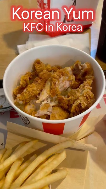 KFC in Korea Has These?! 🍗🍔 #korea #korean #koreanfood #kfc #food - YouTube