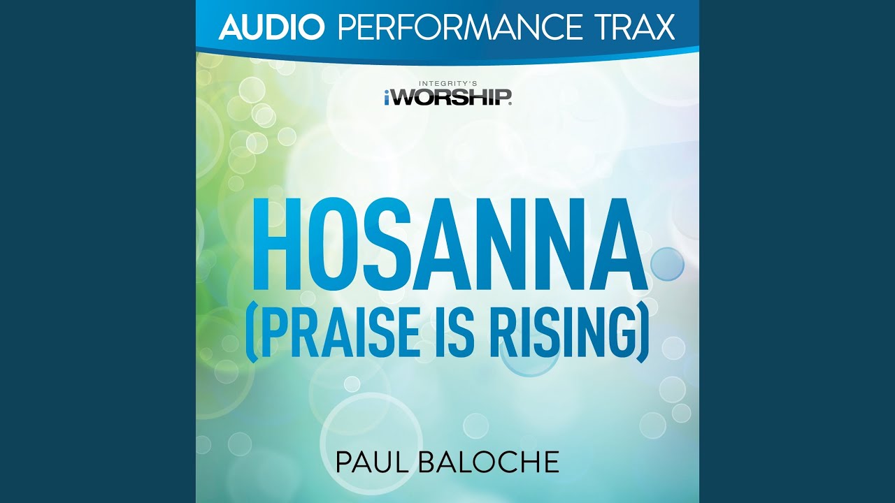 Hosanna (Praise Is Rising) - YouTube Music