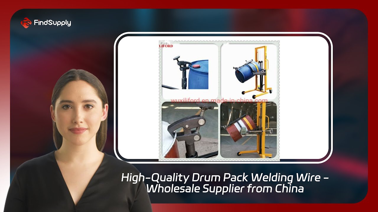 High-Quality Drum Pack Welding Wire - Wholesale Supplier from China ...
