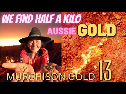 Aussie gold we found half a kilo Murchison gold 13 adv.29 - YouTube