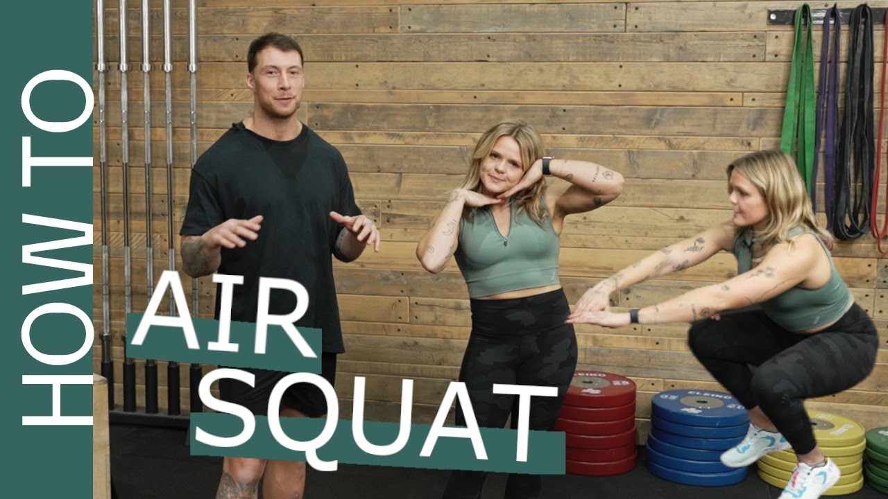 How To Air Squat - Proper Form And Progressions - YouTube