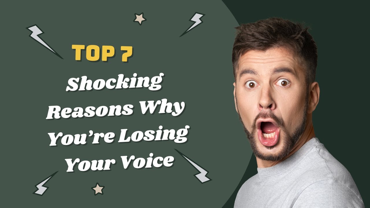 7 Shocking Reasons Why You’re Losing Your Voice (And How to Fix It ...