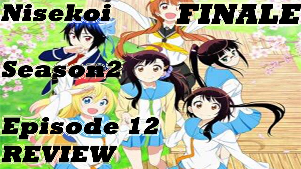 Nisekoi Season 2 Episode 12 [Finale] Discussion and Review - YouTube