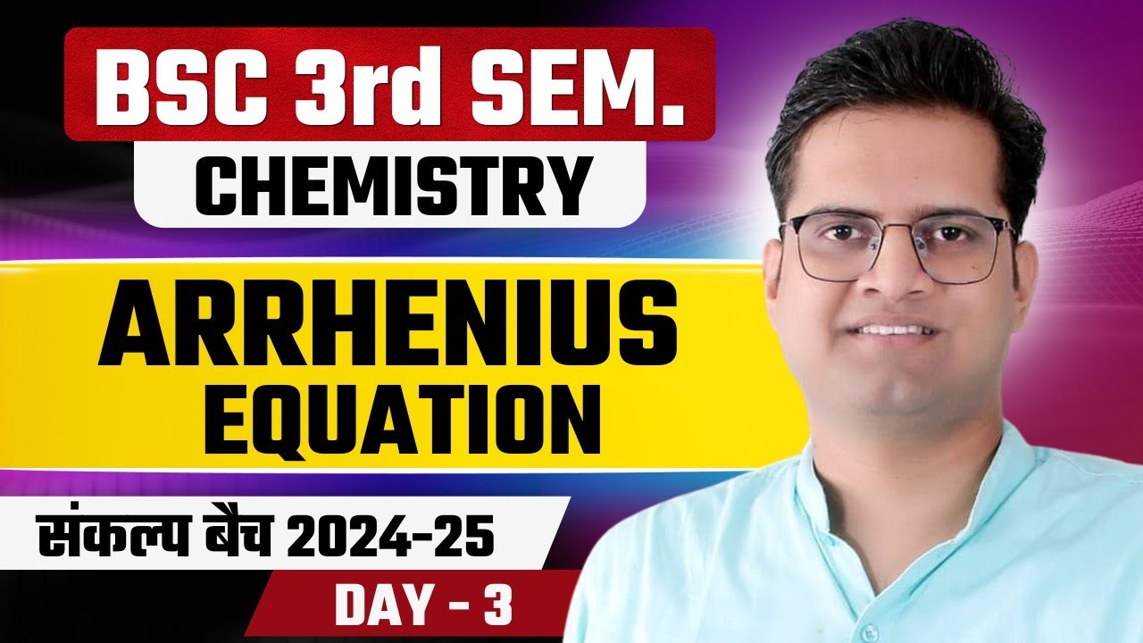 Arrhenius Equation!Effect Of Temp On Rate Of Reaction!Day-3!Be DKDian - YouTube
