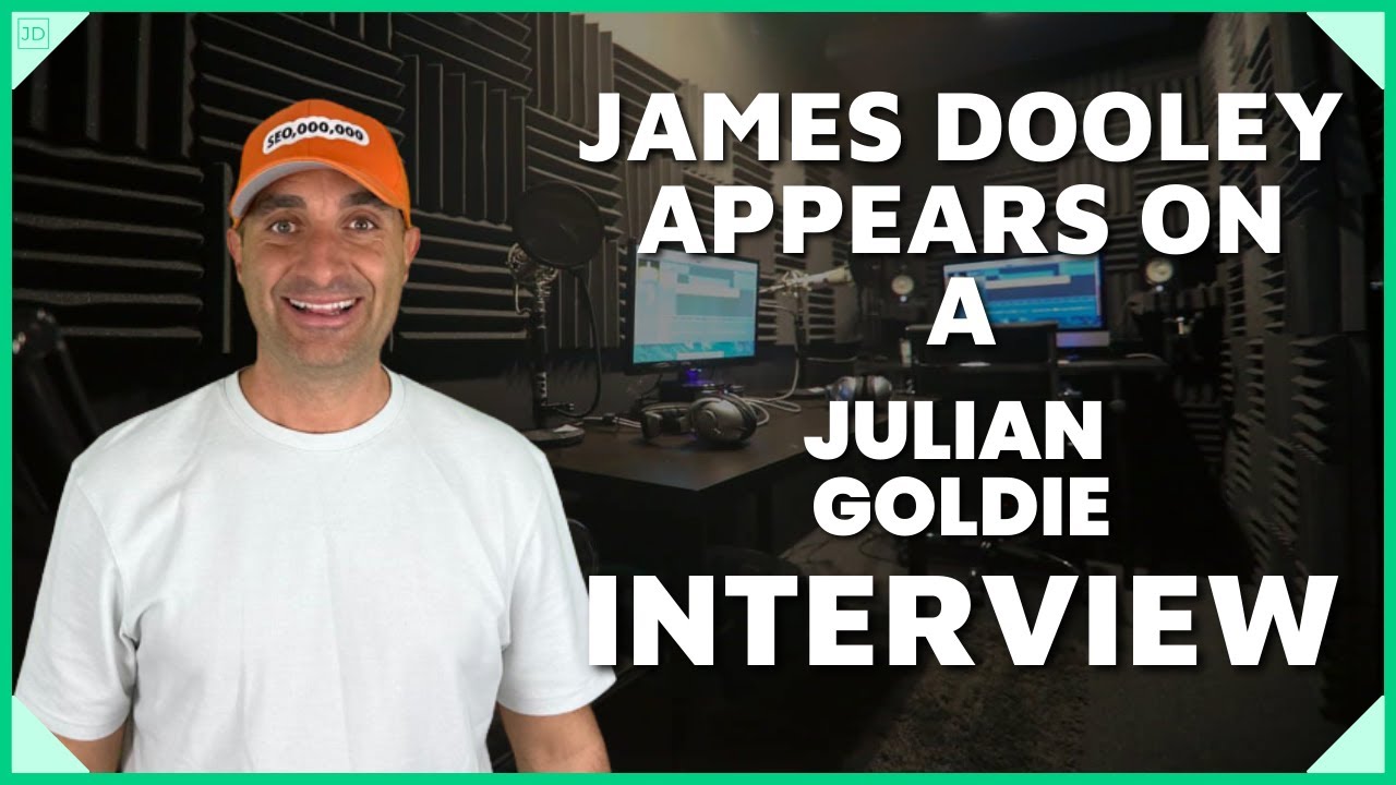 Julian Goldie Interviews James Dooley Entrepreneur | Julian Goldie ...
