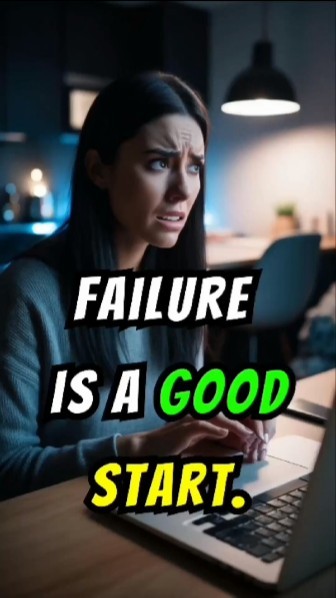Failure Is A Good Start- #motivation #quotes #motivationalvideo # ...