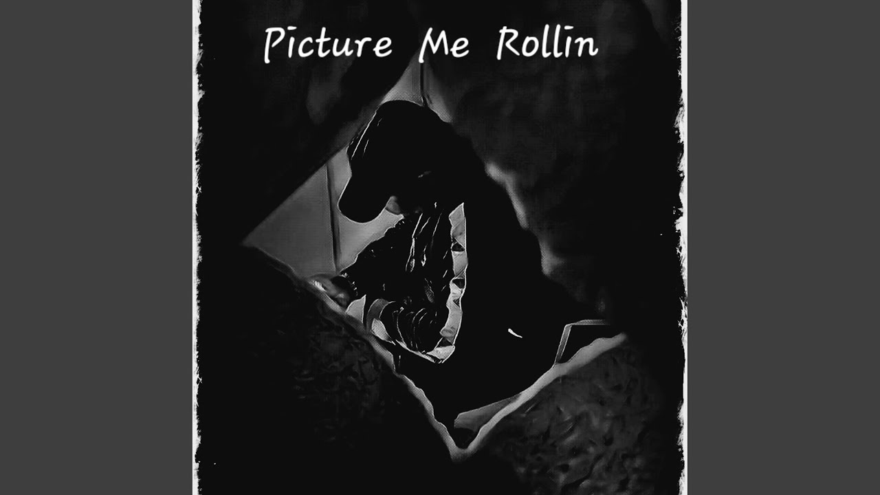 Picture Me Rollin' - YouTube