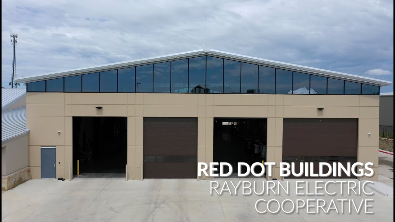 Red Dot Buildings - Rayburn Electric Cooperative - YouTube