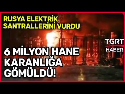 Rusya Elektrik Santrallerini Vurdu! Ukrayna Karanlıkta Kaldı- TGRT Haber
