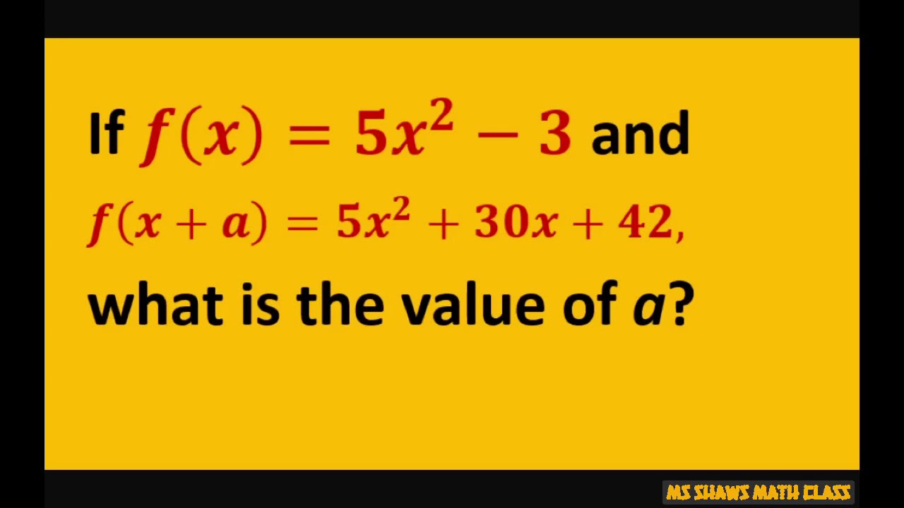 If F x 5x 2 3 And F x a 5x 2 30x 42 What Is The Value Of A