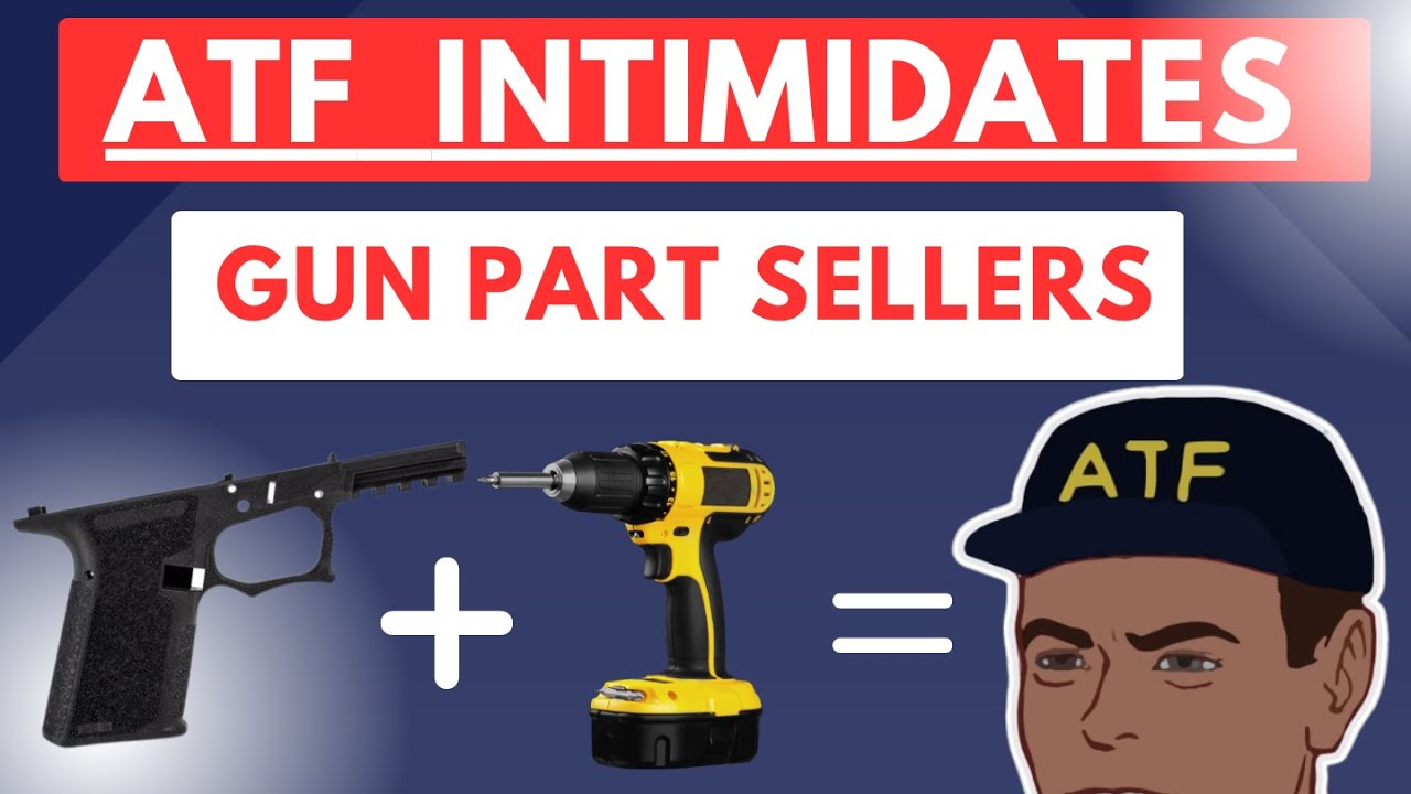 ATF intimidates gun-part sellers! - YouTube