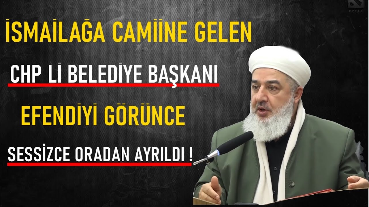 İSMAİLAĞA CAMİİNE GELEN CHP BELEDİYE BAŞKANI ONU GÖRÜNCE SESSİZCE ...