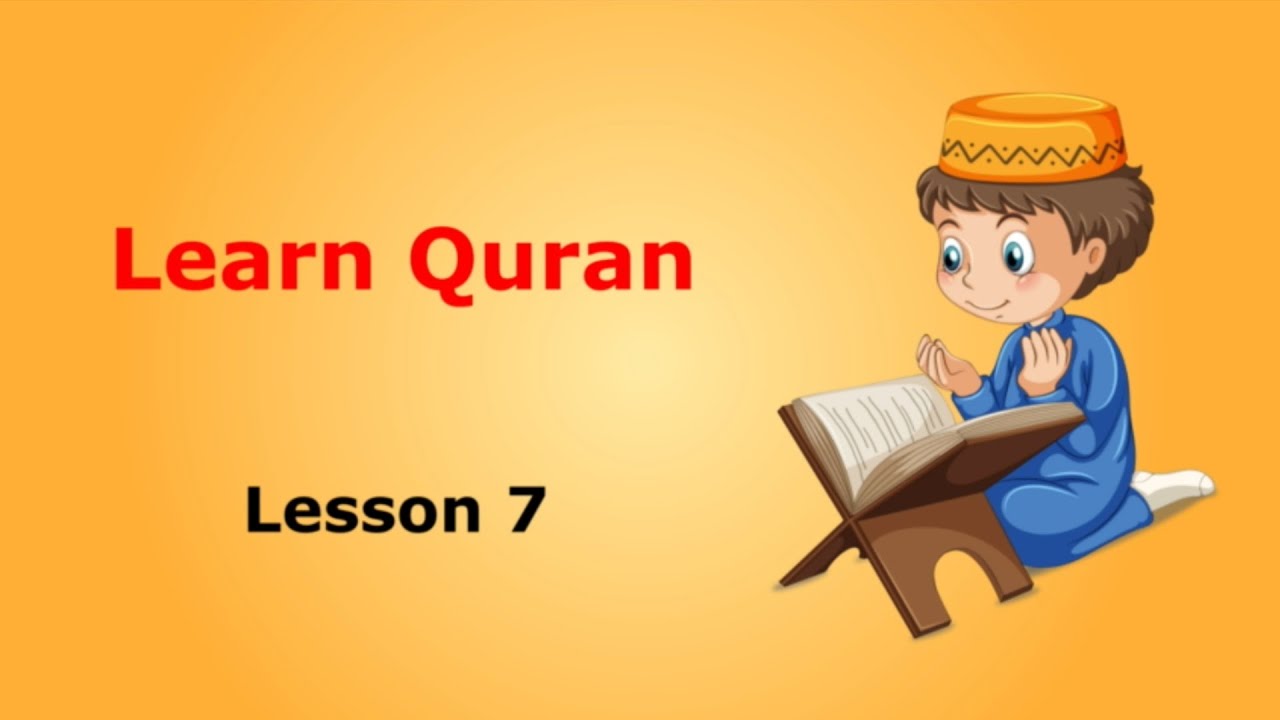 Quran Lesson 7 | Learn Quran with Tajweed - YouTube