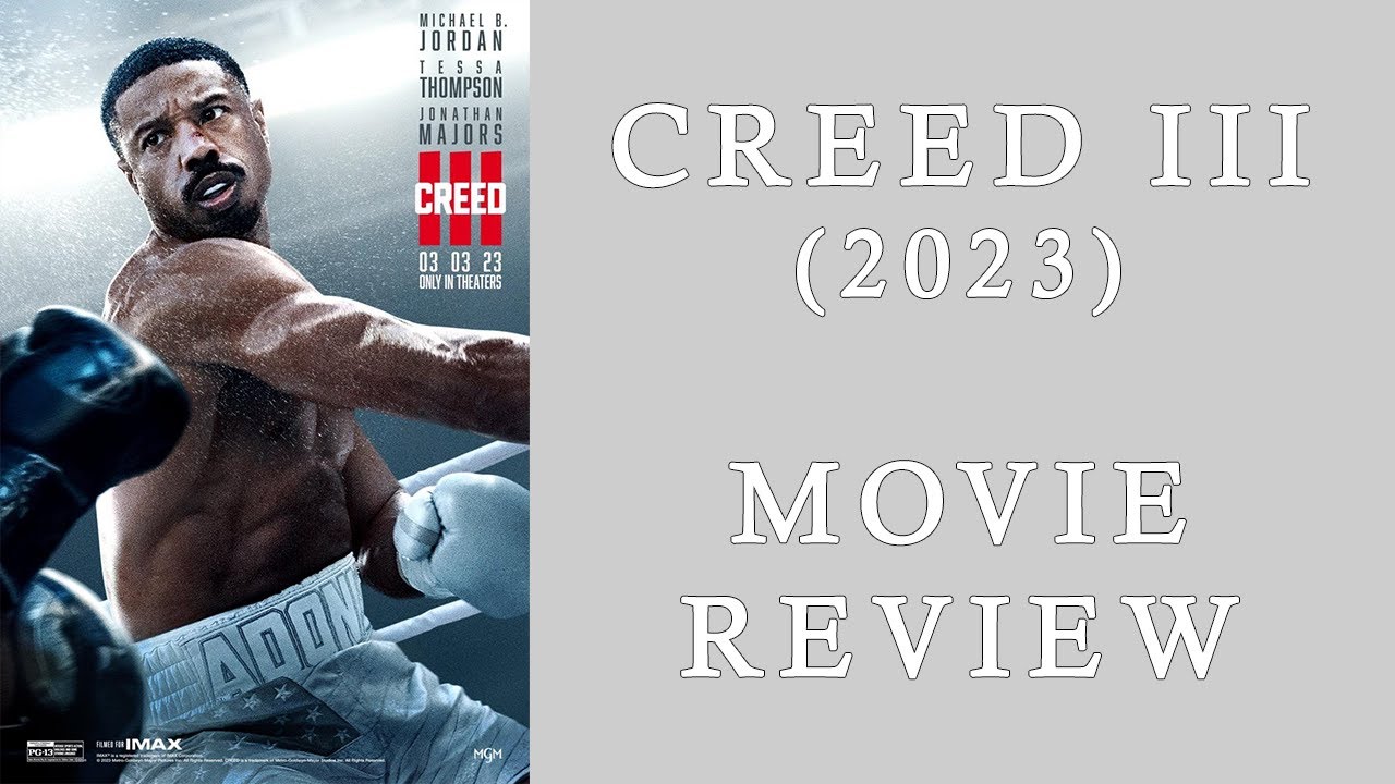 Creed III (2023) MOVIE REVIEW - YouTube