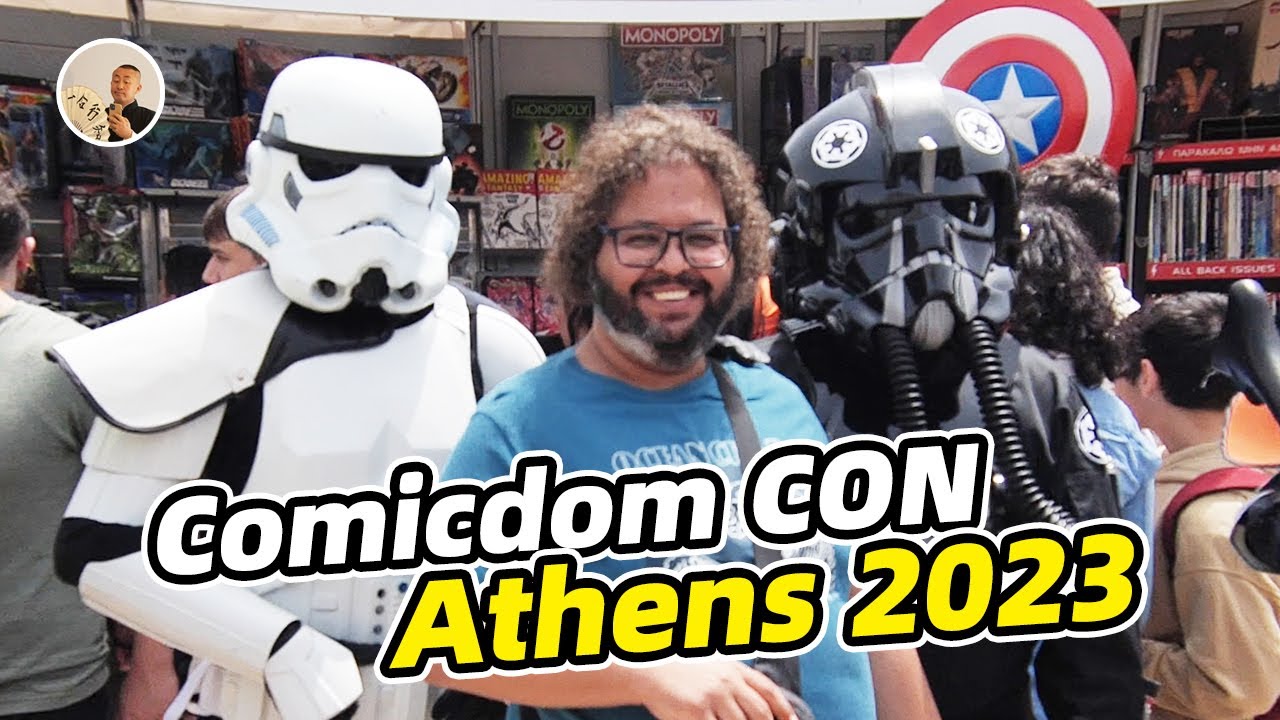 国外漫展 漫画界漫画展雅典 2023丨Comicdom CON Athens 2023 - YouTube
