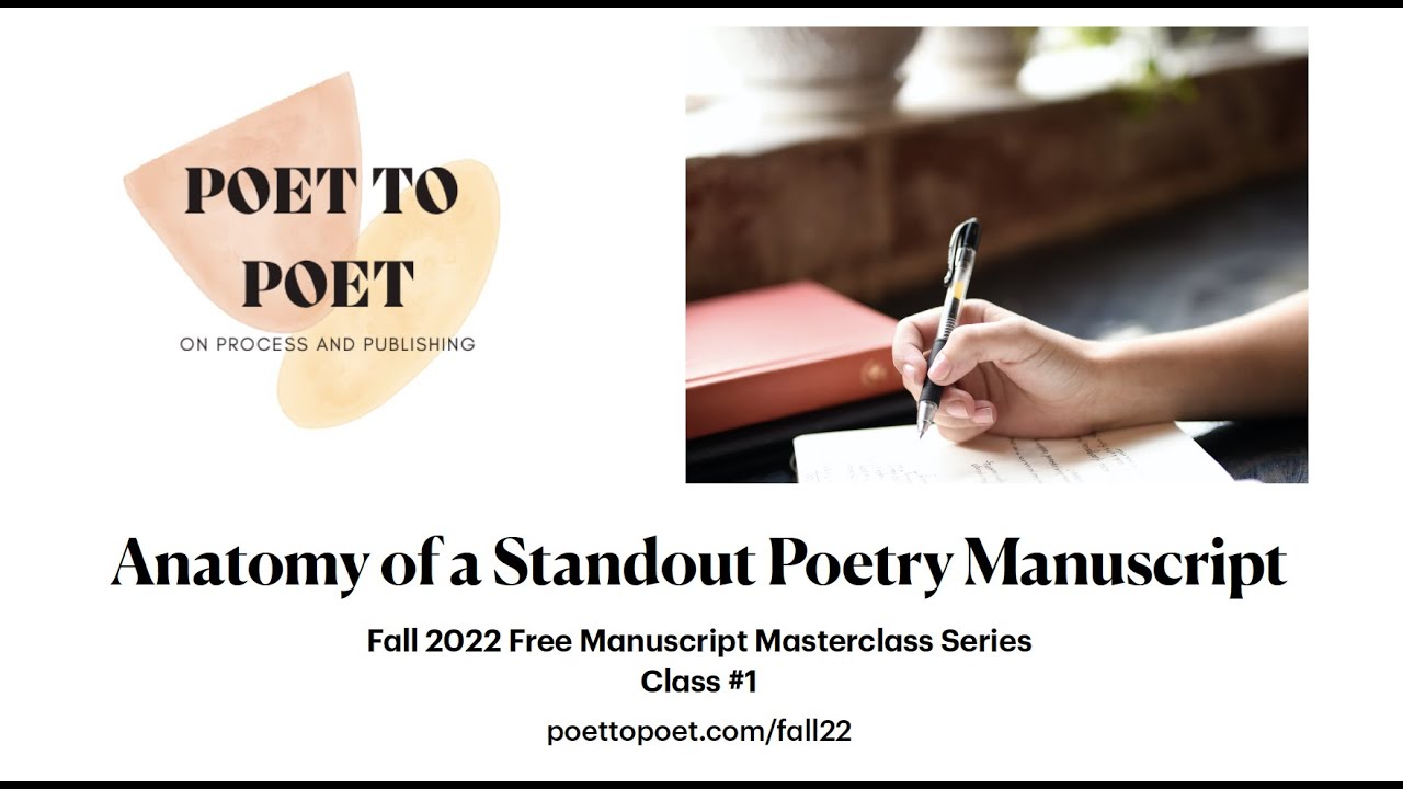 Poetry Manuscript Masterclass #1: Anatomy of a Standout Manuscript ...