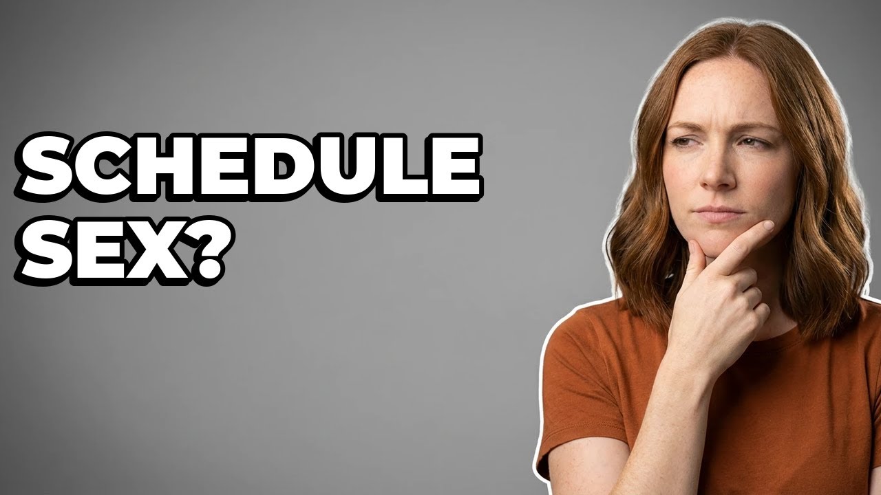 Should Couples Intentionally Schedule Intimate Time Together? - YouTube