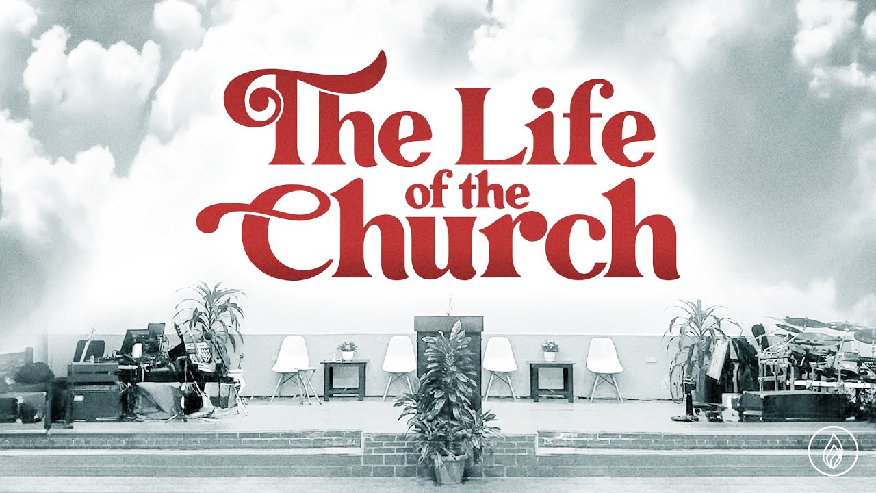 The Life of the Church - Pastor Sammy Boy Cañonero - YouTube
