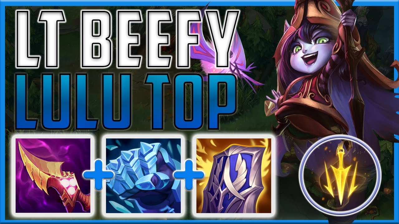 LETHAL TEMPO LULU IS THE ULTIMATE TOP LANE BULLY!! - Lulu Top | Season ...