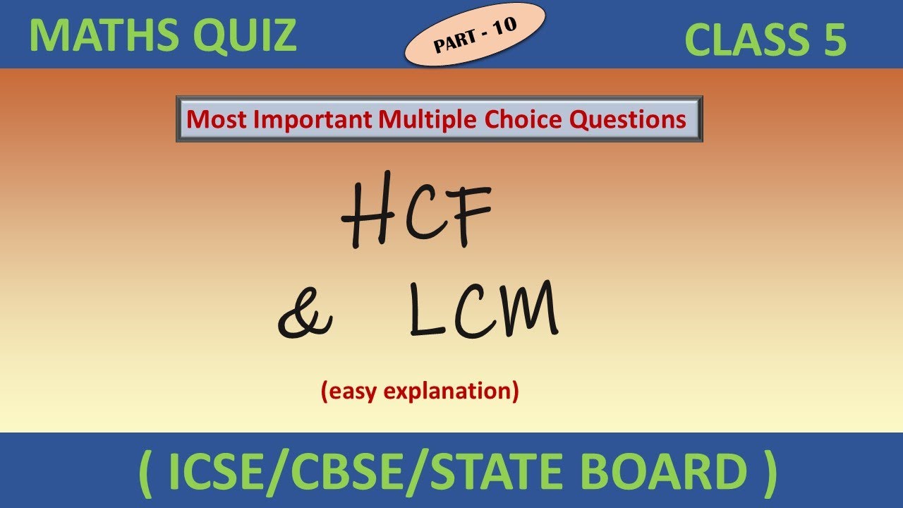 HCF and LCM | Class 5 | Easy Explanation | MCQ Pattern |Quiz Challenge - YouTube