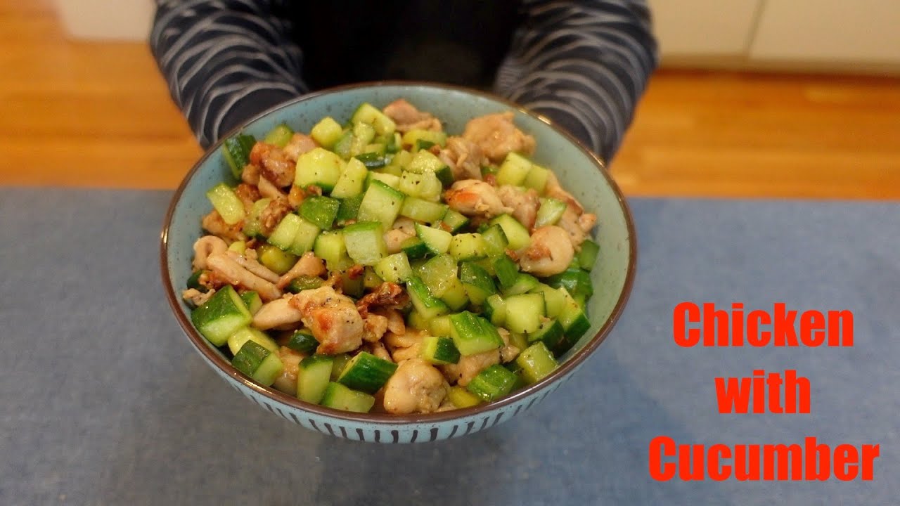 [Saturday Update] Chicken with Cucumber - YouTube