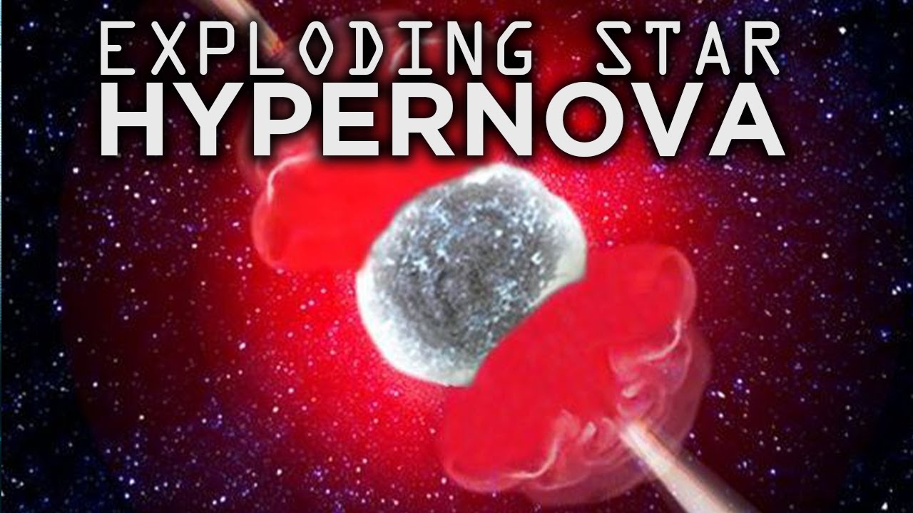 THE STRONGEST SUPERNOVA EXPLOSIONS : HYPERNOVAS | MASSIVE STARS DEPART ...