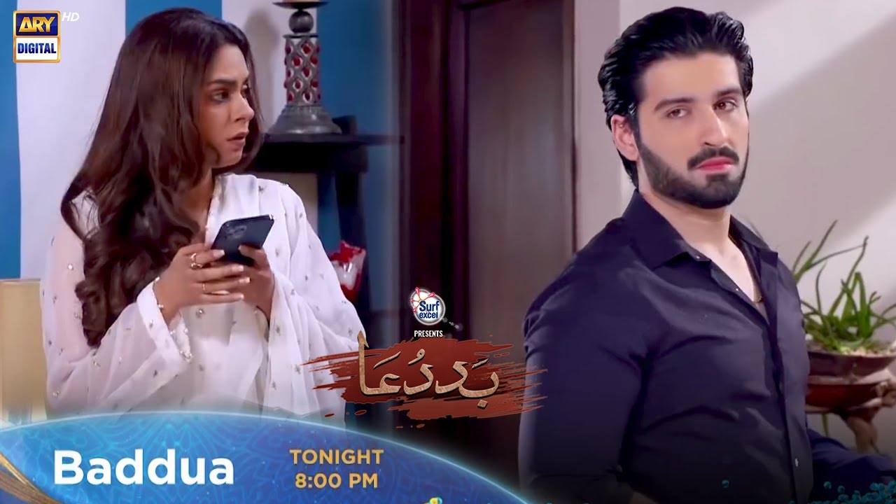 Baddua Episode 20 Presented By Surf Excel | Tonight at 8:00 PM @ARY ...