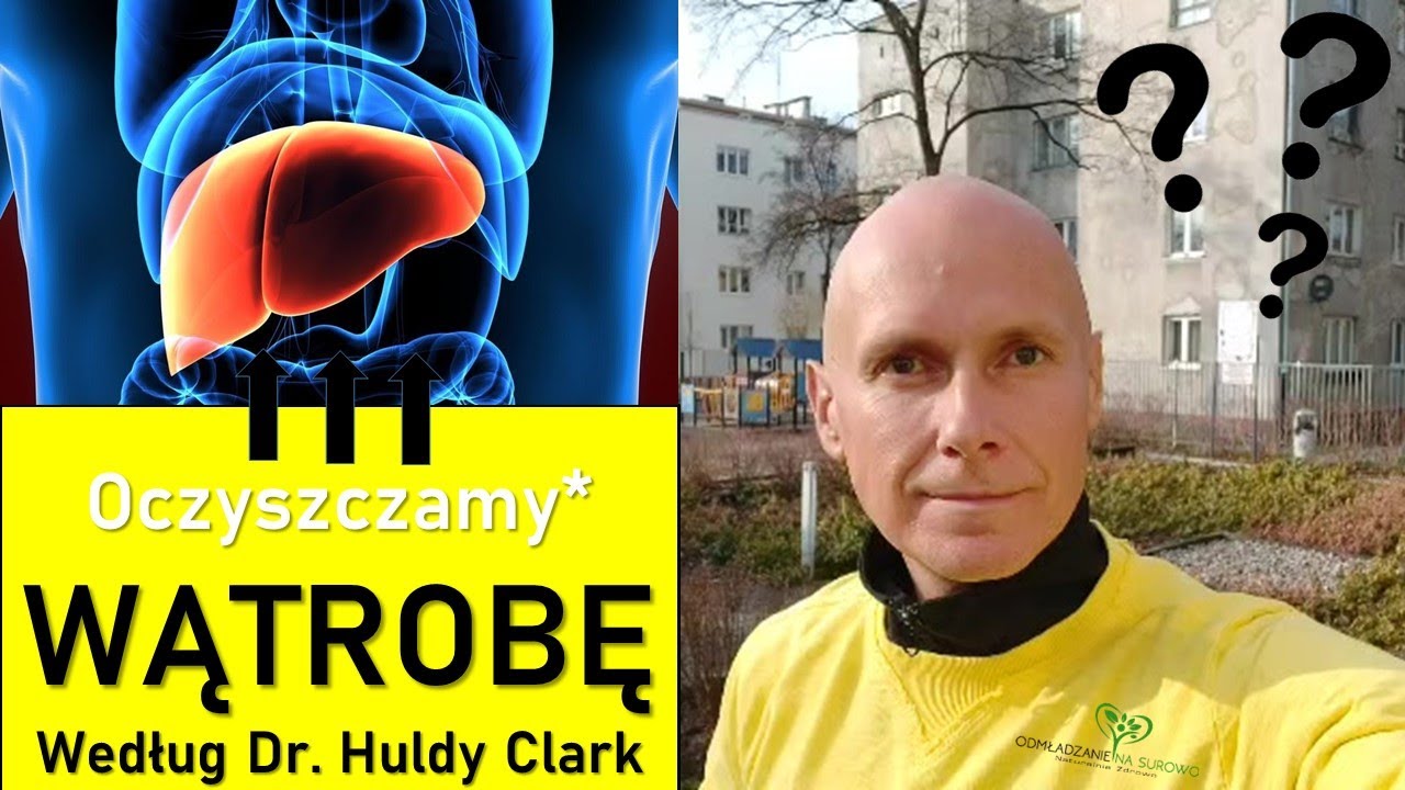 Oczyszczałaś kiedyś wątrobę 😯😅⁉️ My wybraliśmy protokół dr. Huldy Clark ...