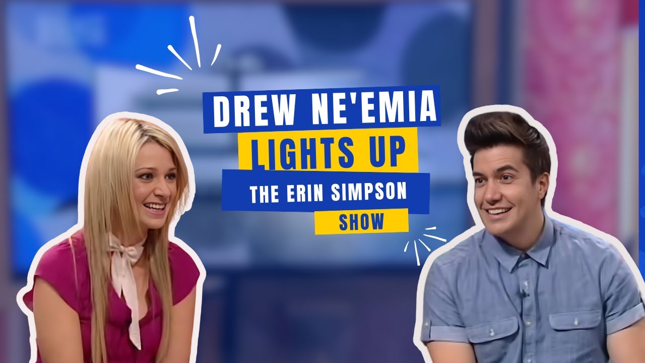 Drew Ne'emia Lights up on The Erin Simpson Show - YouTube