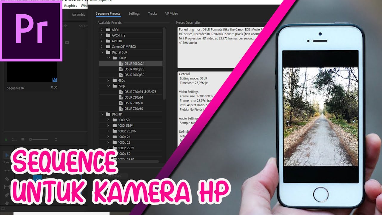 Begini Settingan Sequences Yang Cocok Untuk Kamera Hp | Adobe Premiere ...