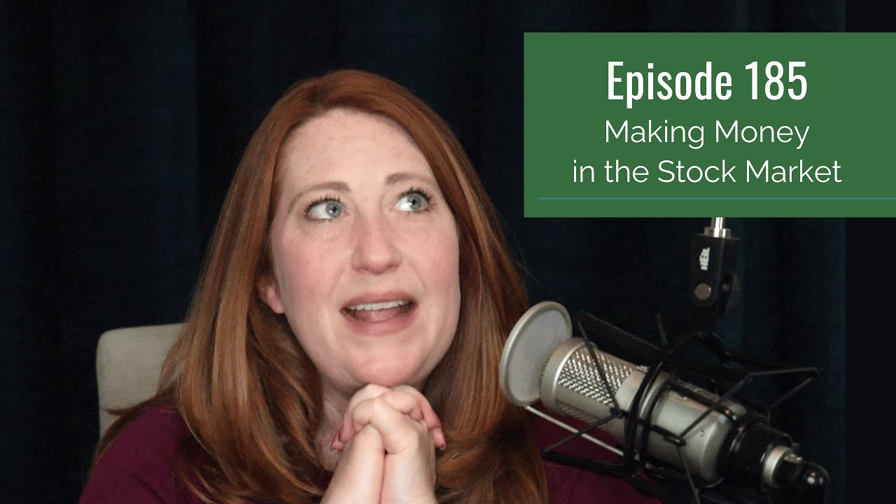 #185 - Making Money in the Stock Market - YouTube