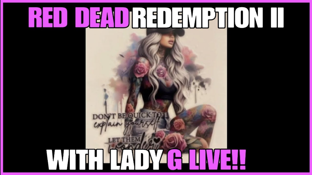 RED DEAD REDEMPTION ll CLEAN PVP WITH LADY G 😁🌸💯 - YouTube